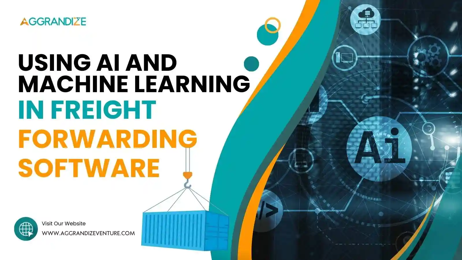 Using AI and Machine Learning in Freight Forwarding Software